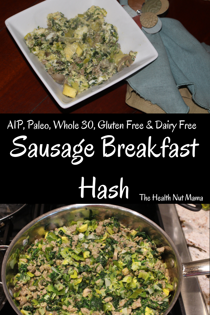 Paleo AIP Sausage Breakfast Hash - The Health Nut Mama